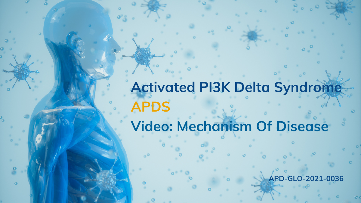 Video: APDS - Mechanism of Disease - All About APDS